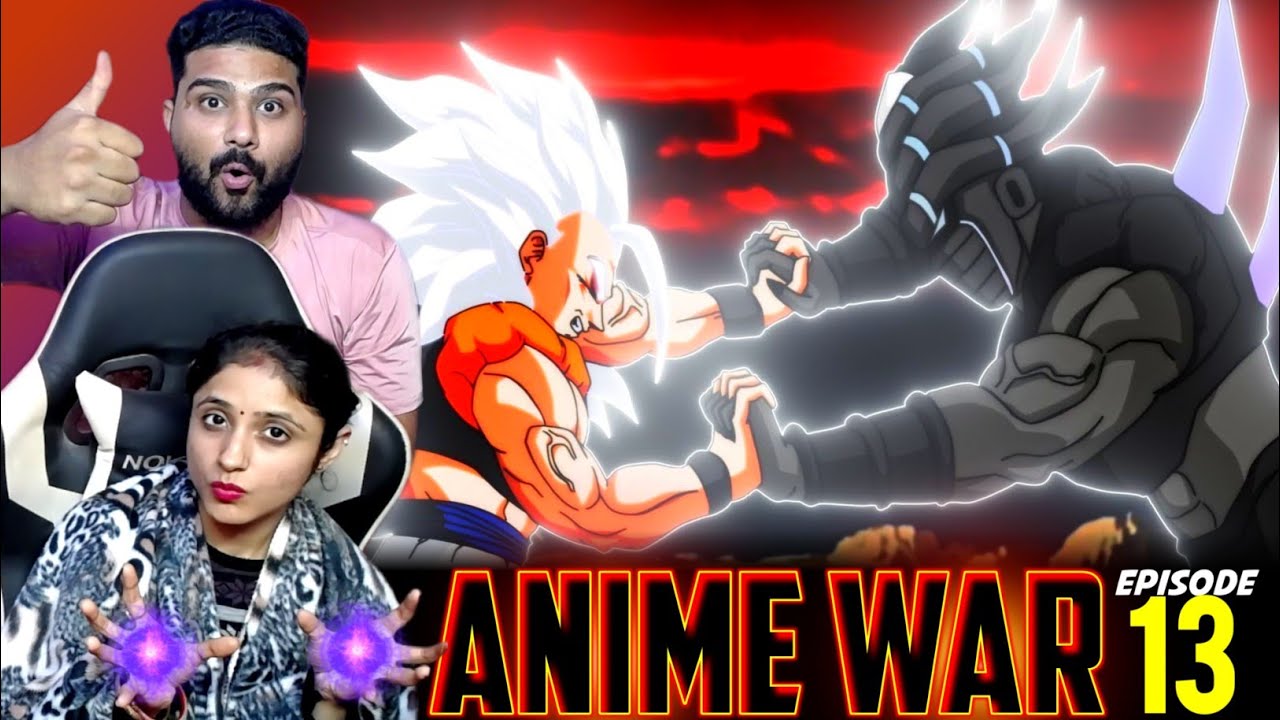 FINAL WAR | Anime Wars Episode 13 - END WAR - Reaction!! - YouTube
