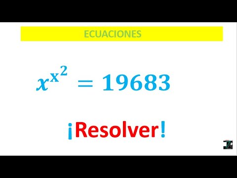 RESOLVER: . x^(x^2) =19683 - YouTube