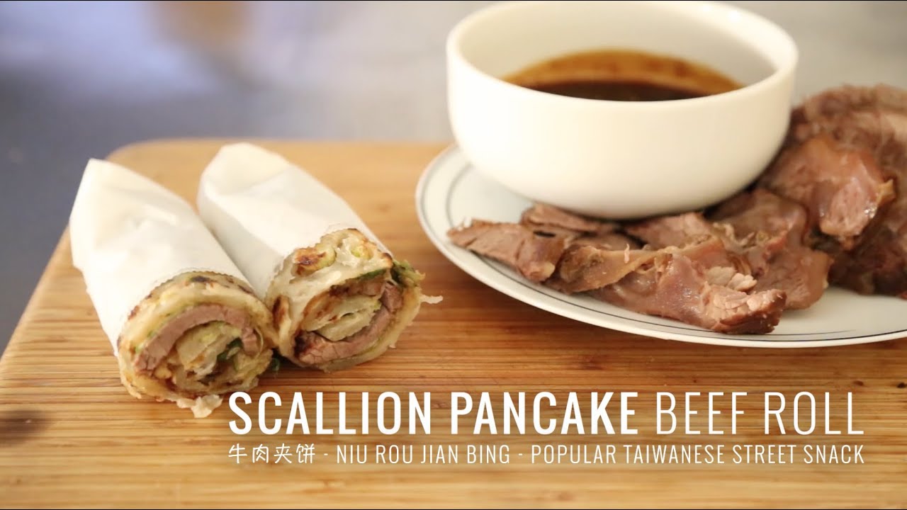 Scallion Pancake Beef Roll 牛肉捲餅 with Homemade Hoisin Sauce - YouTube