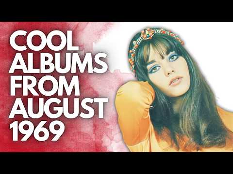 The Album Era | Cool LPs Released in August 1969