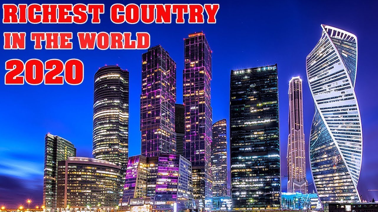 Top _10_richest_countries_in_the_world_2020 New - YouTube