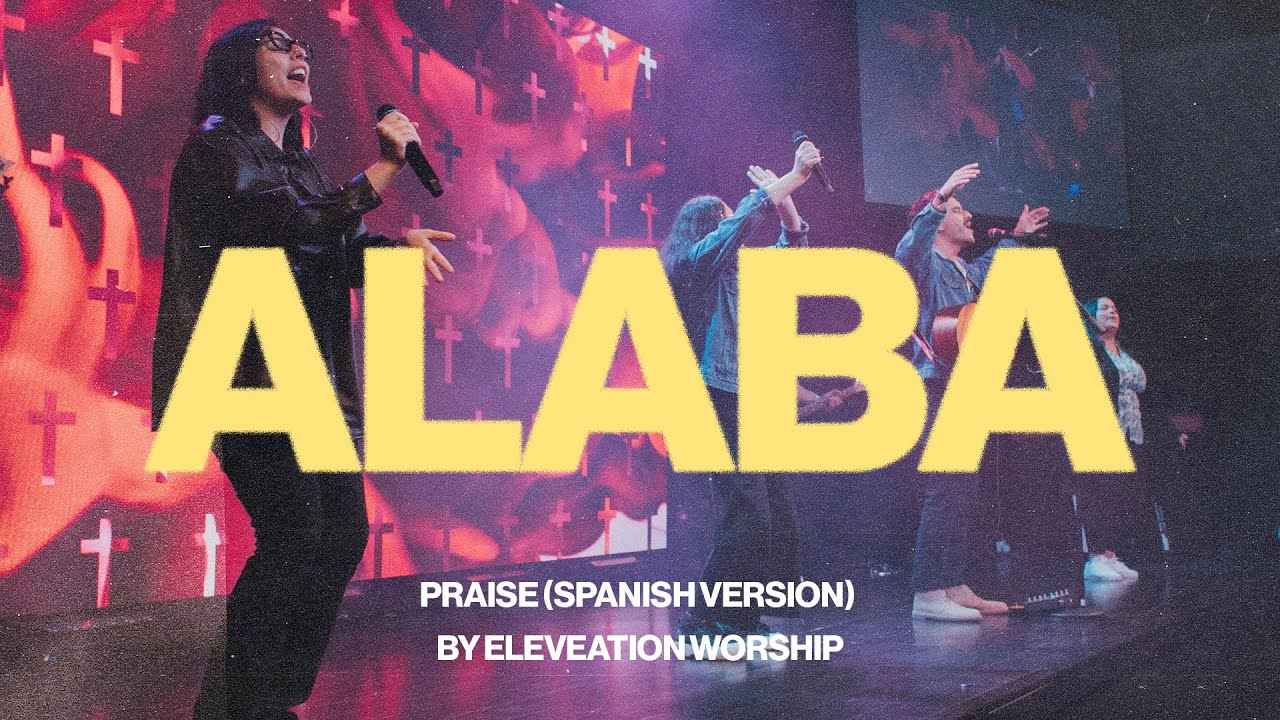 ALABA - PRAISE (Version en Español) by Elevation Worship - Música Cristiana // Cover by Vertical ...