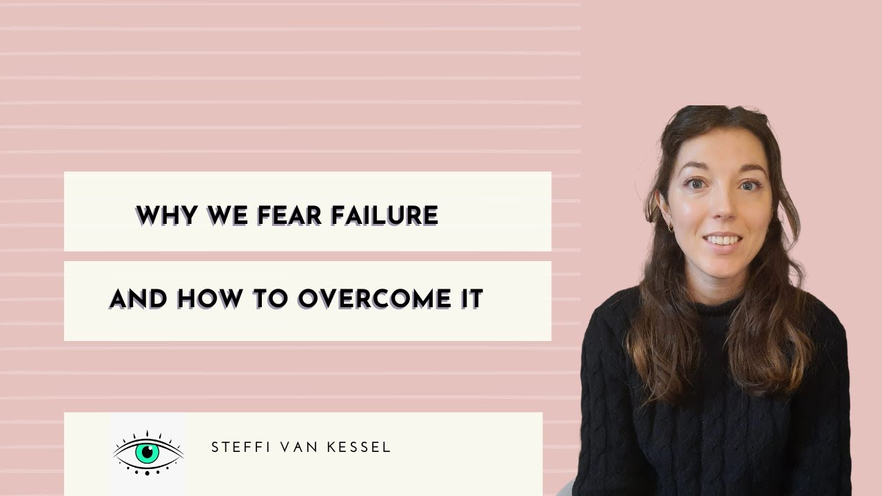 Why we fear failure and how to overcome it - YouTube