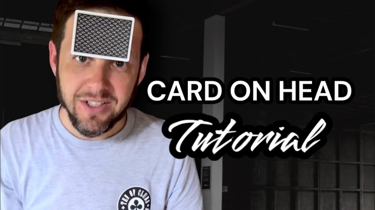 Card on Head (Tutorial) - YouTube