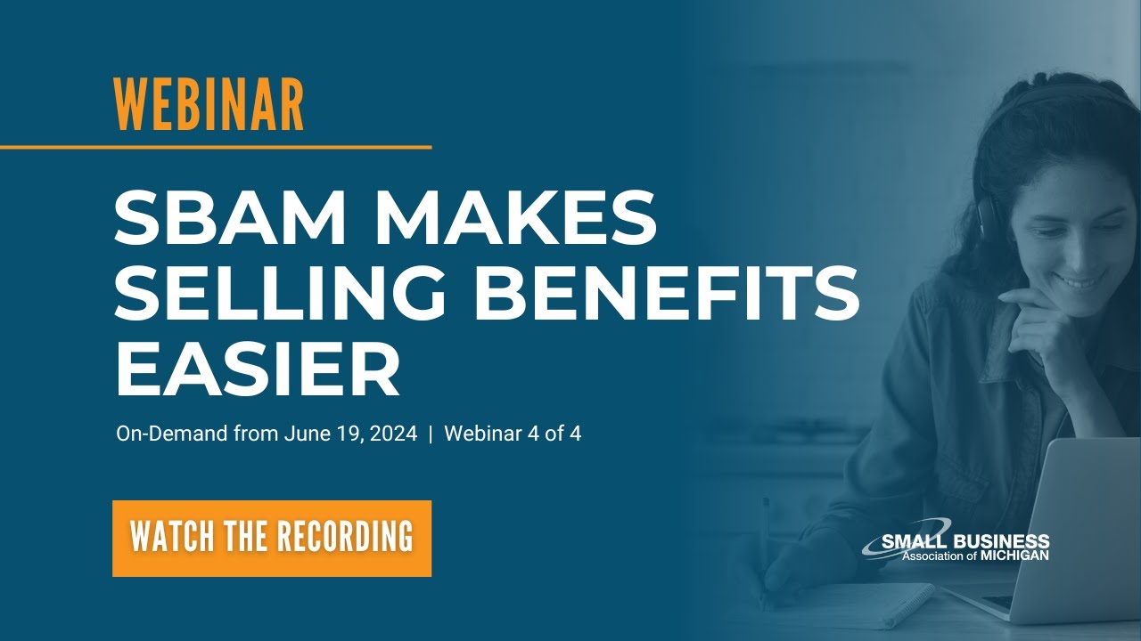 SBAM Makes Selling Benefits Easier (4 of 4) - YouTube