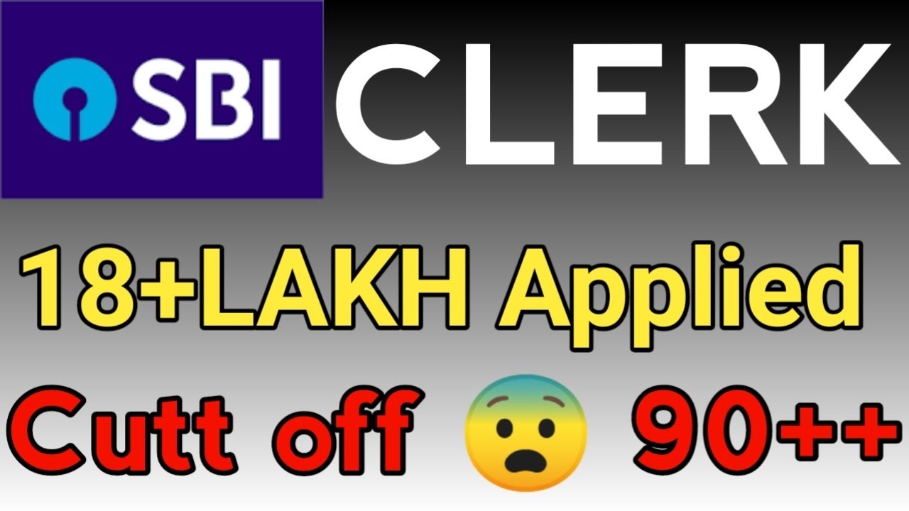 SBI Clerks Cut off 2022 - Is This The End Of The Indian Banking System ...