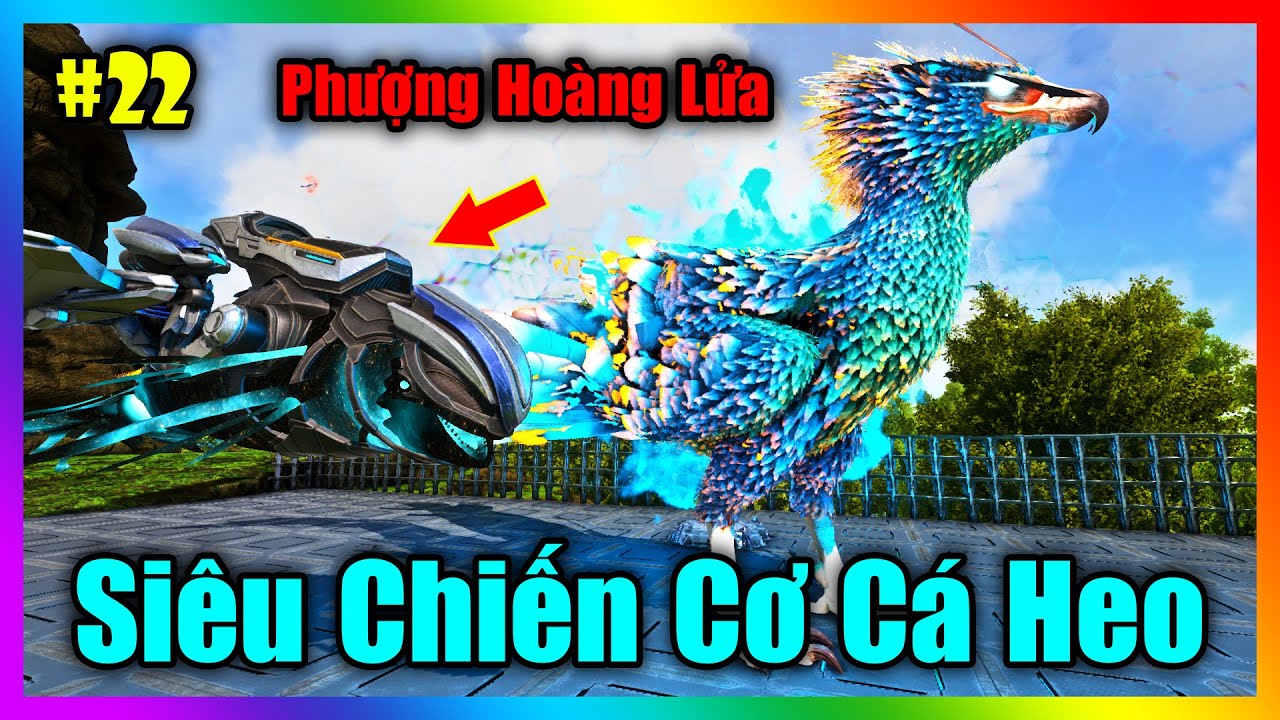 ARK: Epoch Mod #22 - Thu Phục Phượng Hoàng Lửa Marco và Siêu Chiến Cơ ...