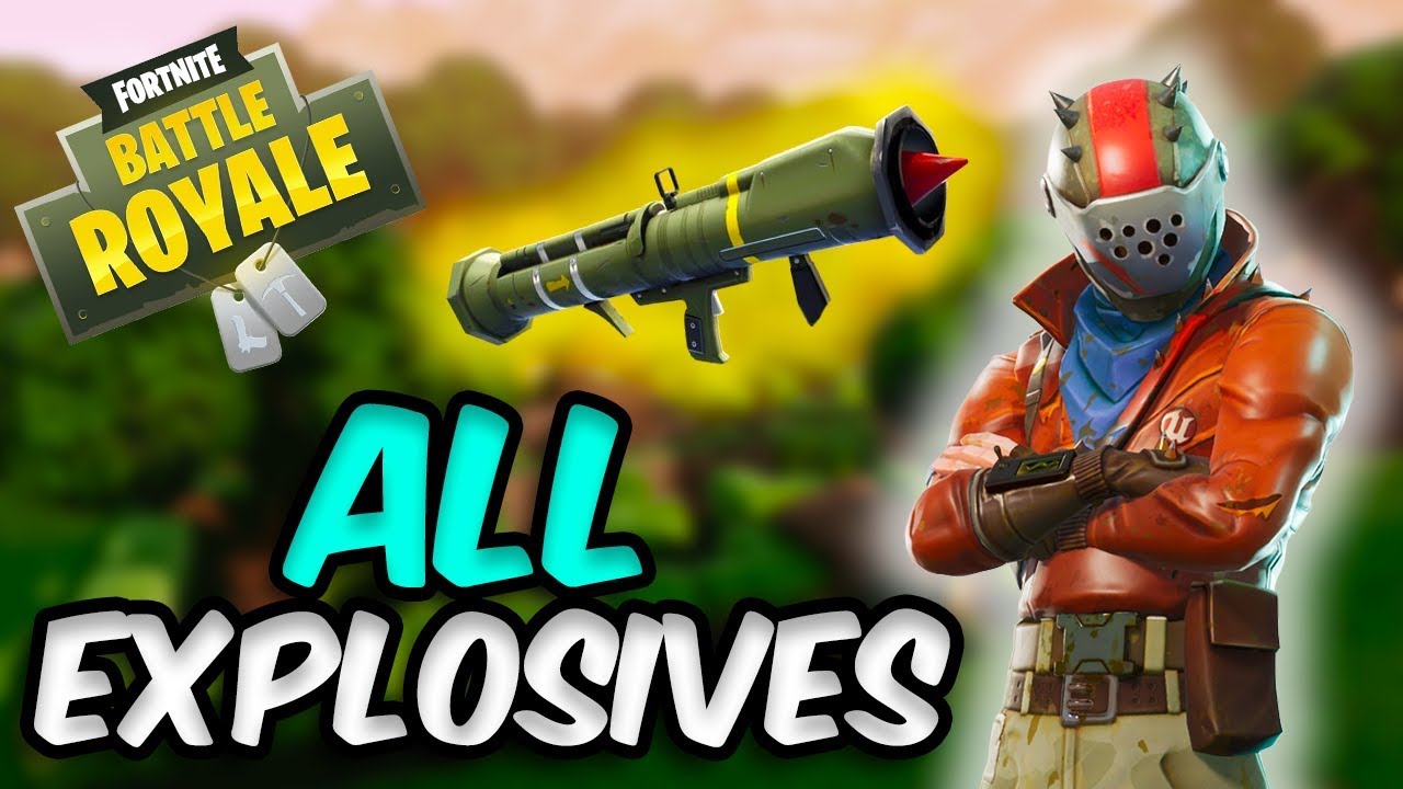 ALL EXPLOSIVES LTM v2 (FORTNITE BATTLE ROYALE) - YouTube