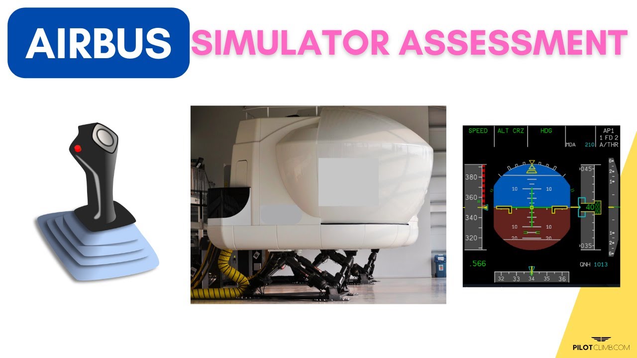 From Boeing to Airbus: Master Your Pilot Airbus Simulator Assessment ...