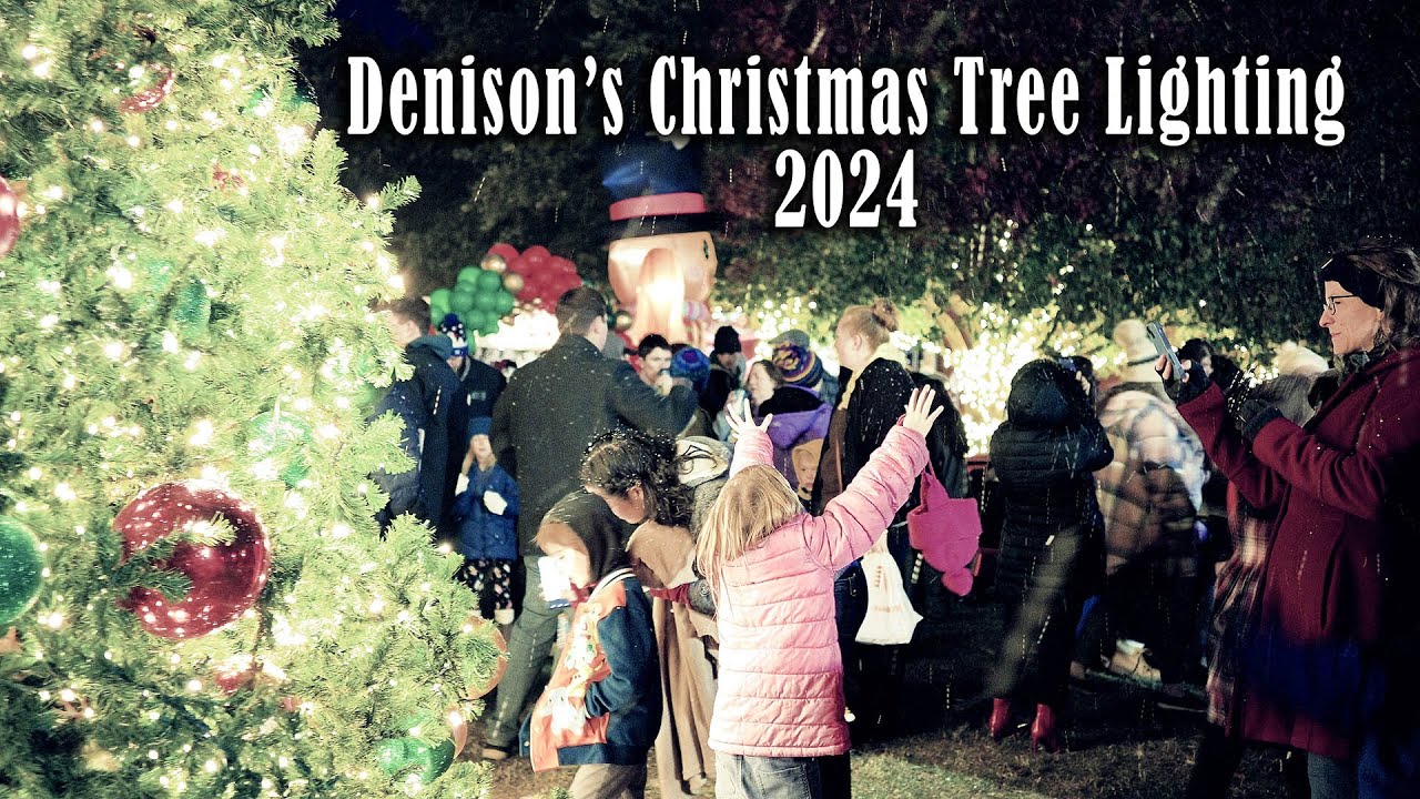 Denison’s Annual Christmas Tree Lighting | 2024 Highlights & Traditions ...