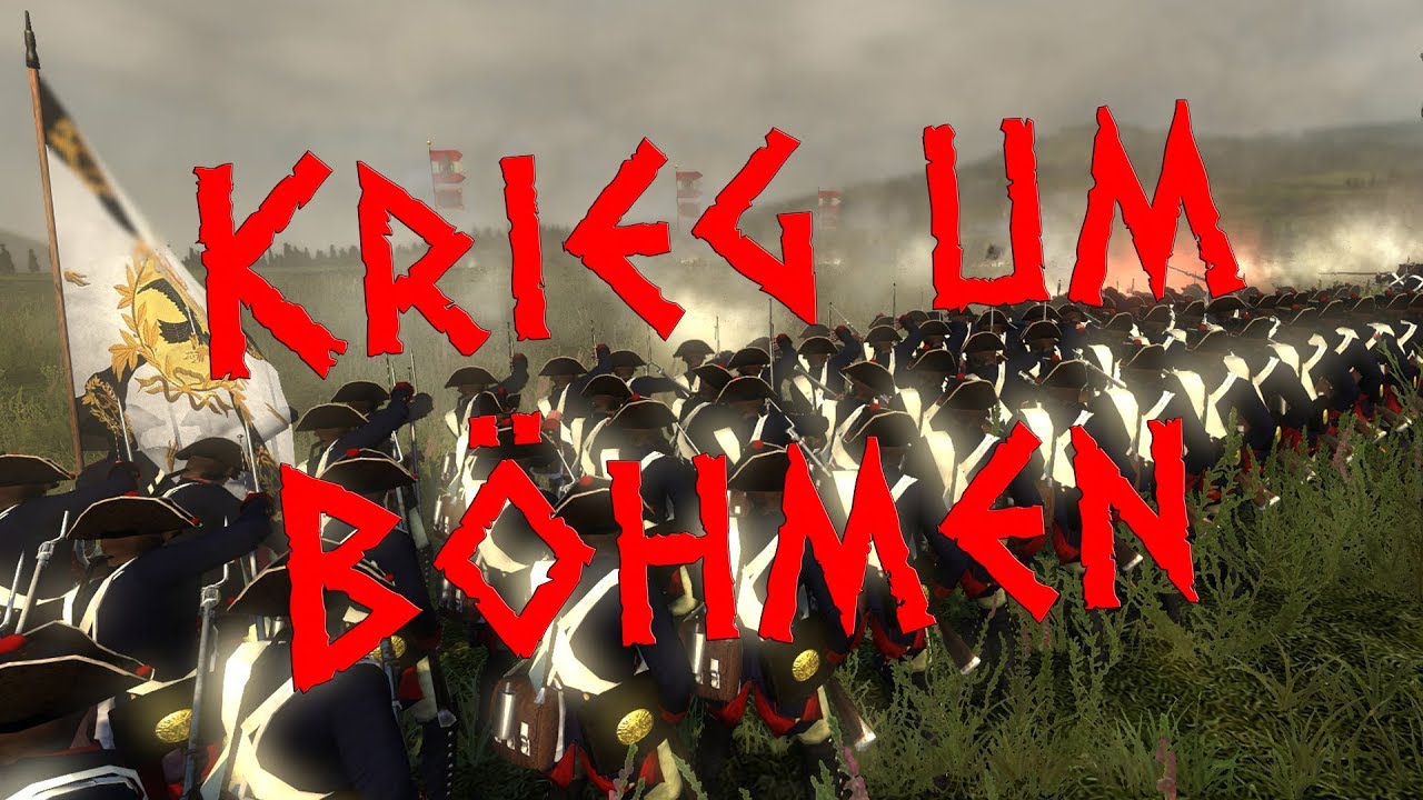 KRIEG UM BÖHMEN - Let's Play Empire: Total War - Imperial Destroyer Mod ...