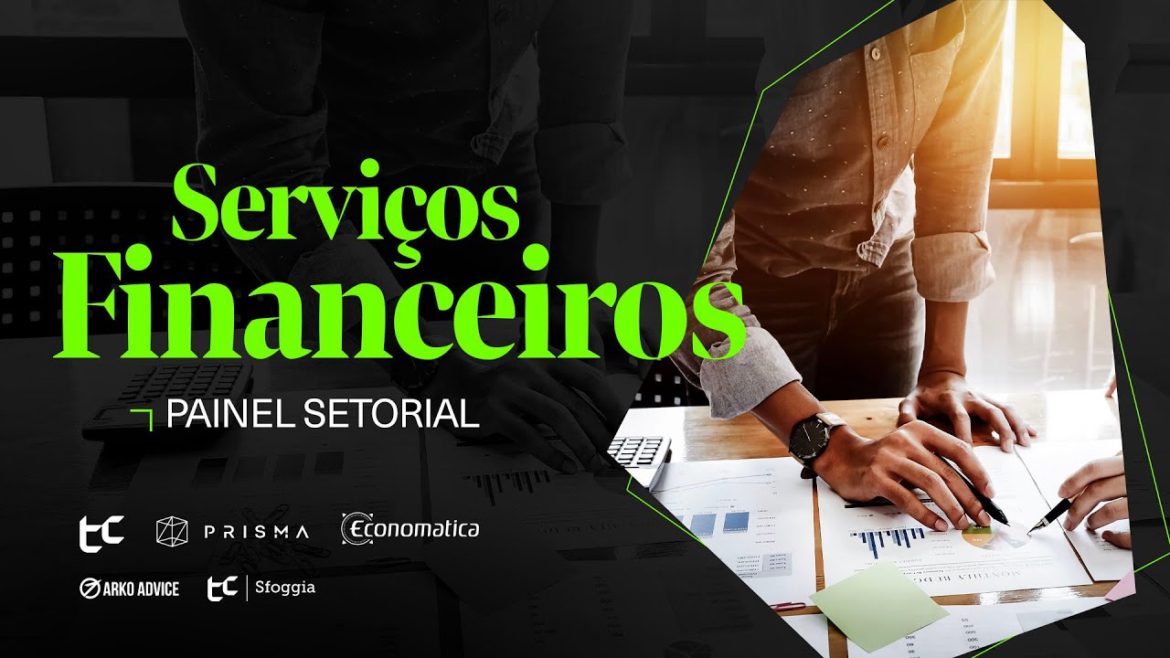 TC Matrix - Painel Setorial de Serviços Financeiros - YouTube