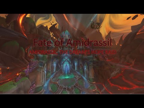 DRAGONFLIGHT AMIDRASSIL, THE DREAM’S HOPE RAID: Fate of Amirdrassil RUN ...