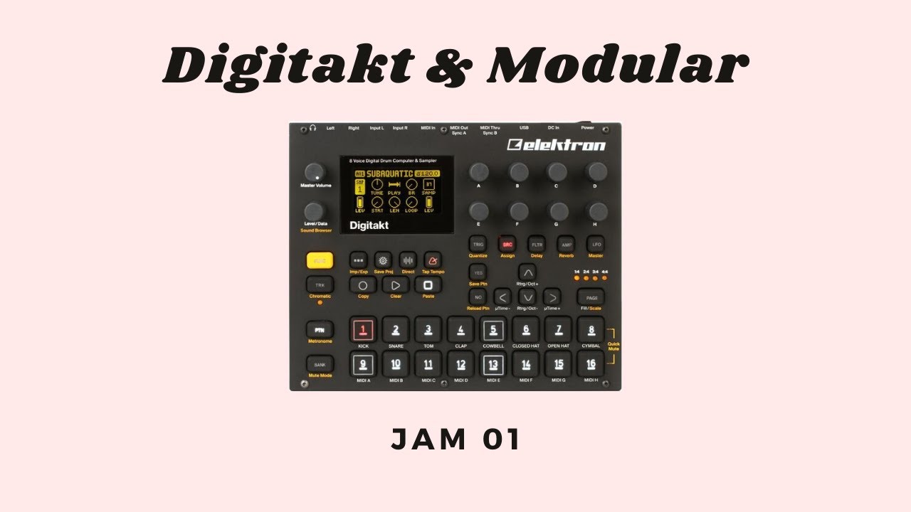Digitakt and Modular *01 - YouTube
