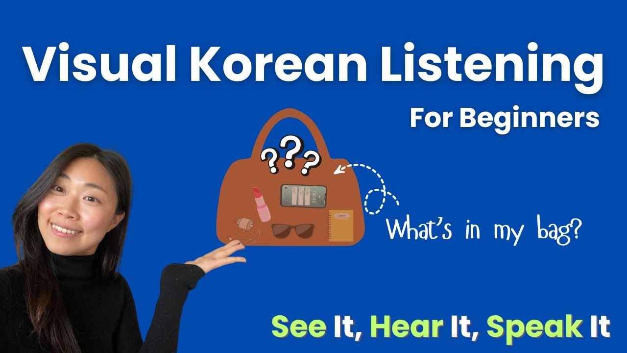 Visual Korean Listening For Beginners || What is in my bag? 💼 - YouTube