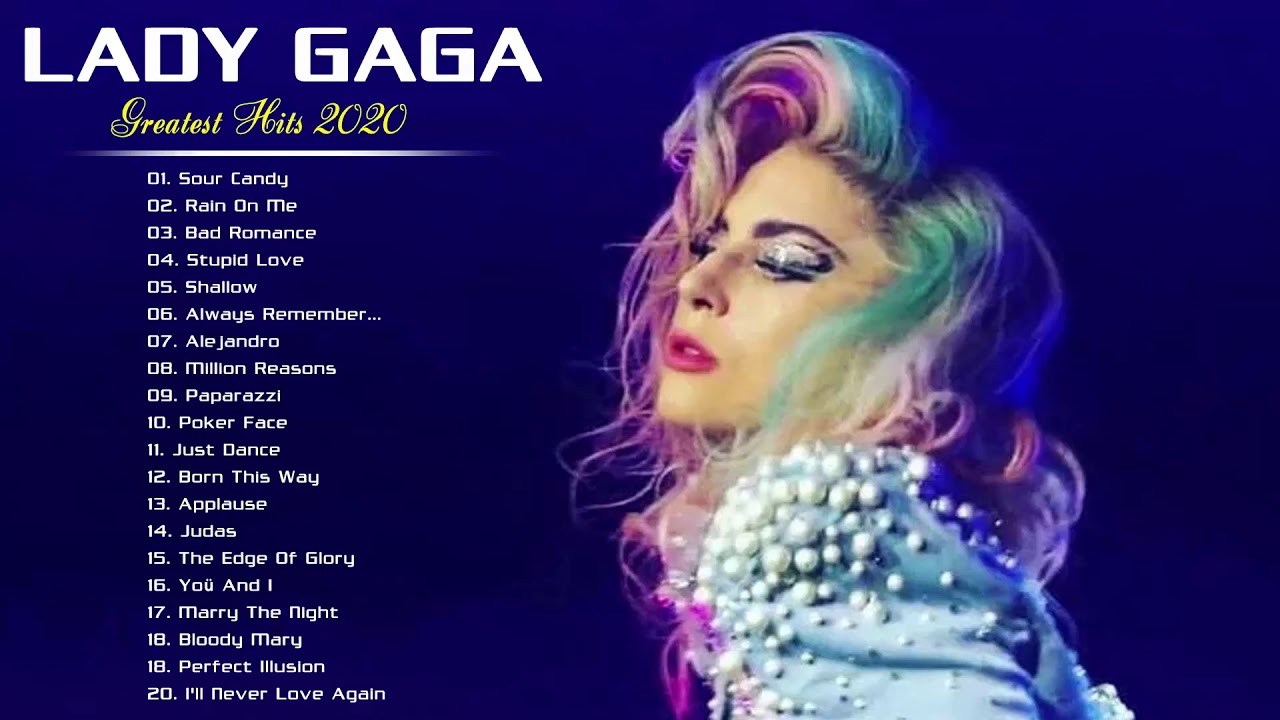 Las Mejores Canciones De Lady Gaga 2020 || Lo Mejor De Lady Gaga - YouTube