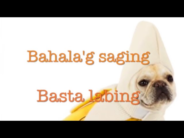 Bahalag Saging Basta Labing Quotes All Time Event Hugot Photobooth