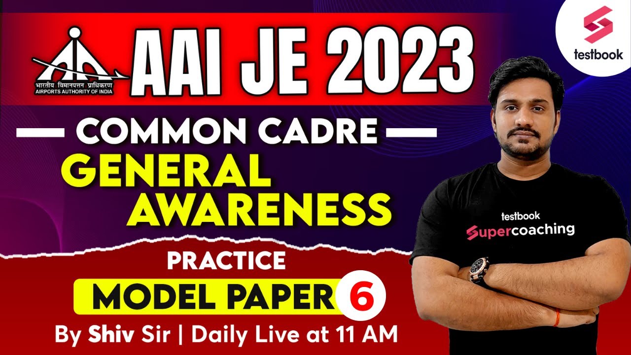 AAI Junior Executive General Awareness 2023 | AAI JE Common Cadre GK ...