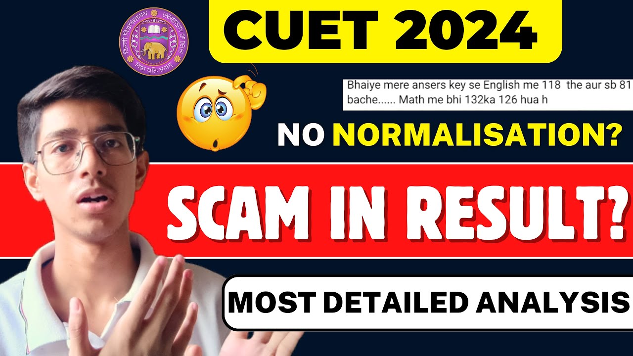CUET Results: Detailed Analysis | Normalisation | CUT-OFF? - YouTube