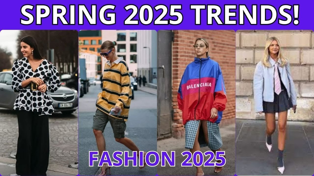 👉 Must-Know Spring 2025 Trends Before Everyone Else! - YouTube