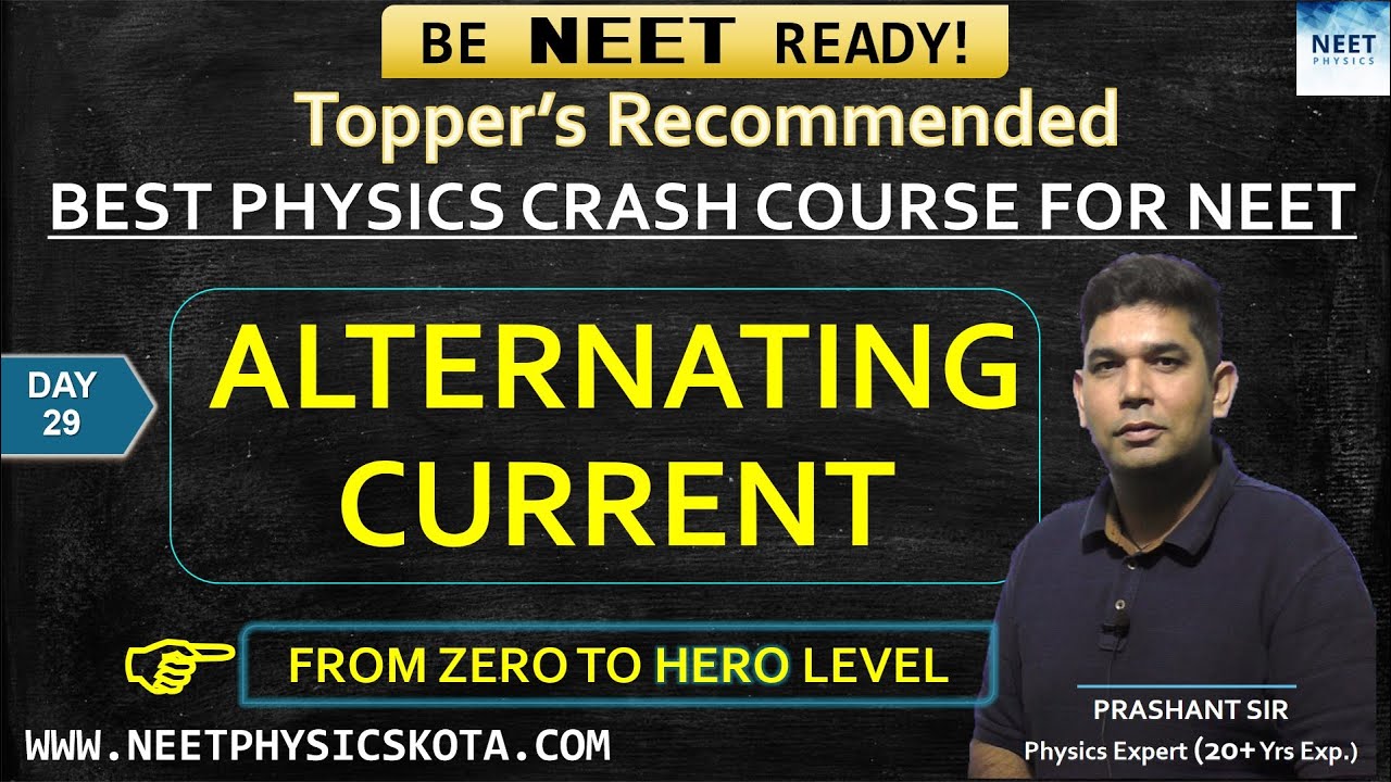 ALTERNATING CURRENT L-29 | NEET Physics Crash Course | NCERT Physics ...