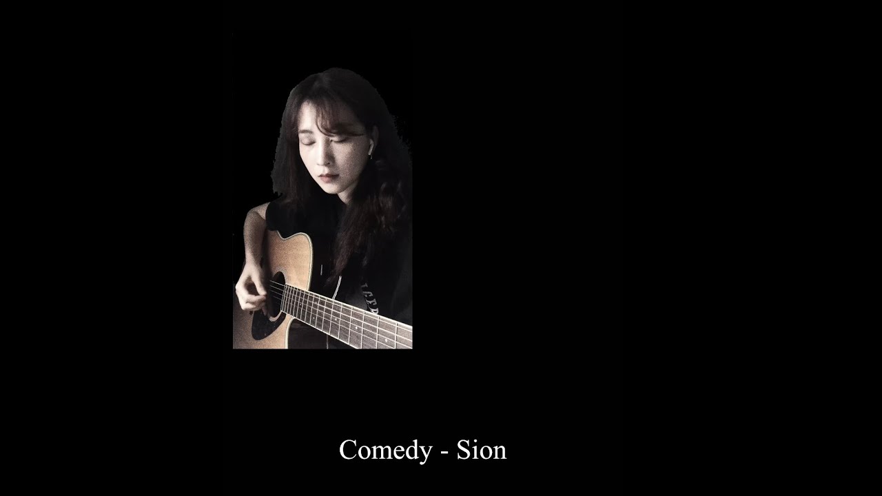 Comedy - Sion ( cover by Mongryong ) - YouTube