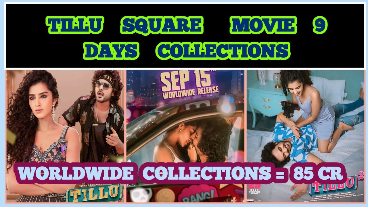 Tillu Square 9 Days Box Office Collection Report / #anupamaparameswaran ...