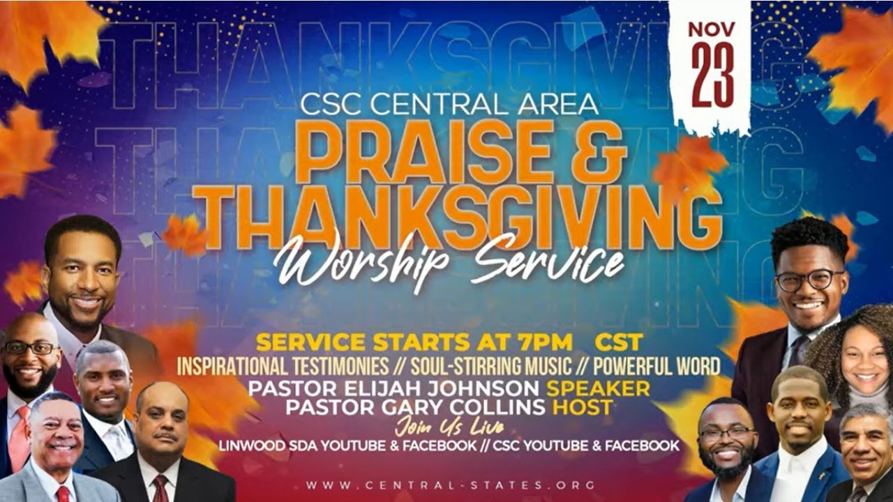 CSC Central Area Praise & Thanksgiving Service | Omaha Sharon SDA ...