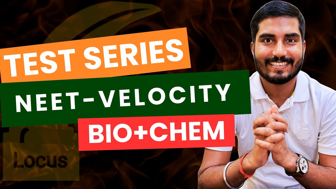 NEET-Velocity 🔥| A special Test series for improving speed in NEET-2025 ...