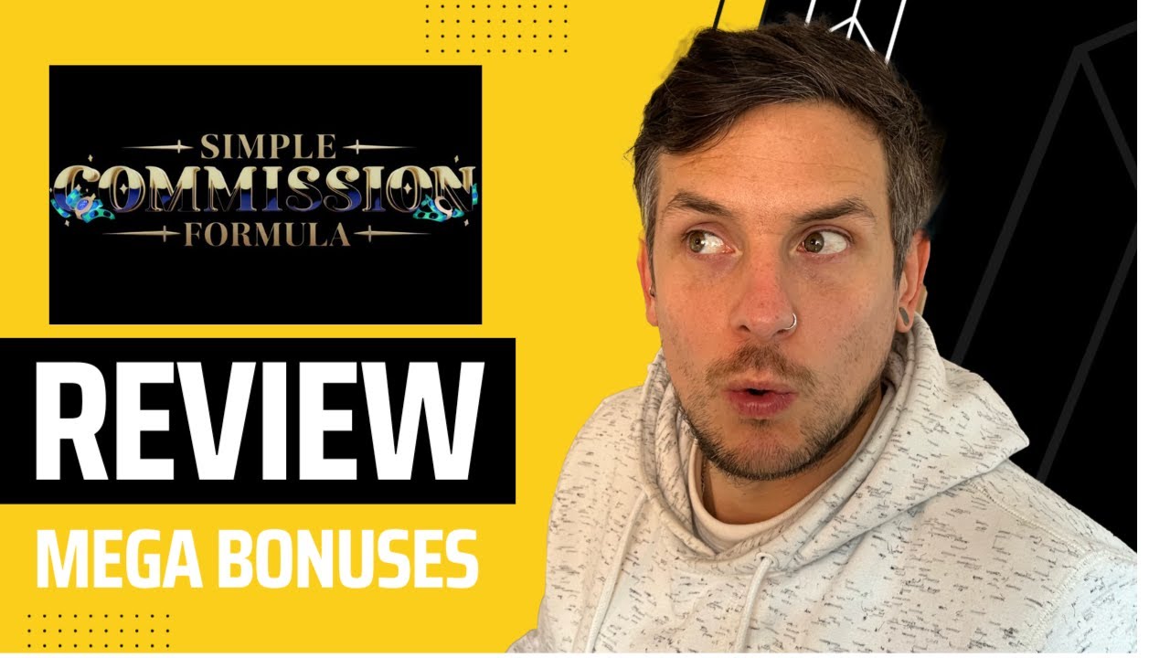 Simple Commission Formula Review + (Bonus Worth $997) - YouTube