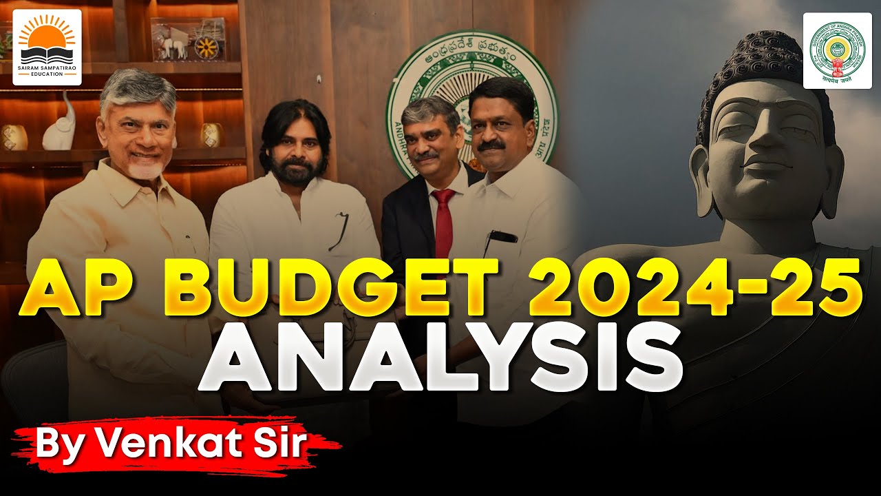 Andhra Pradesh Budget 2024-25 Analysis | APPSC | Group-1,2,3 - YouTube