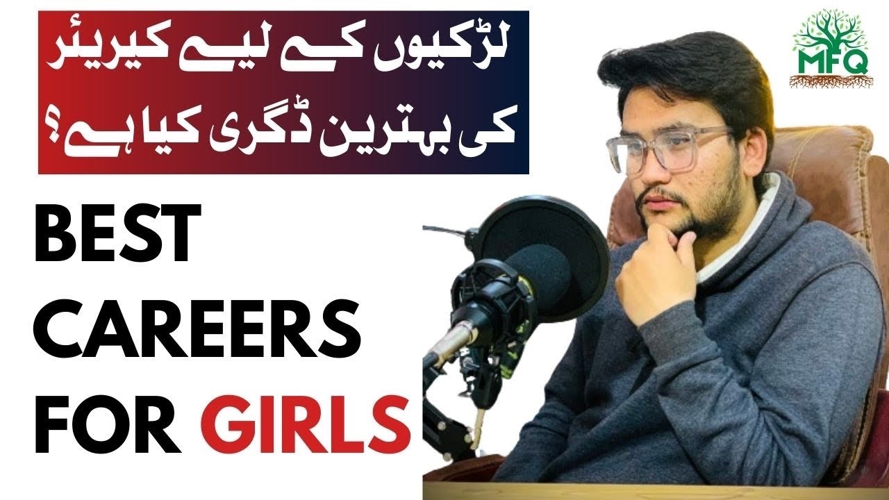 Best Careers For girls || Top 7 Best Professional Fields for Girls ...