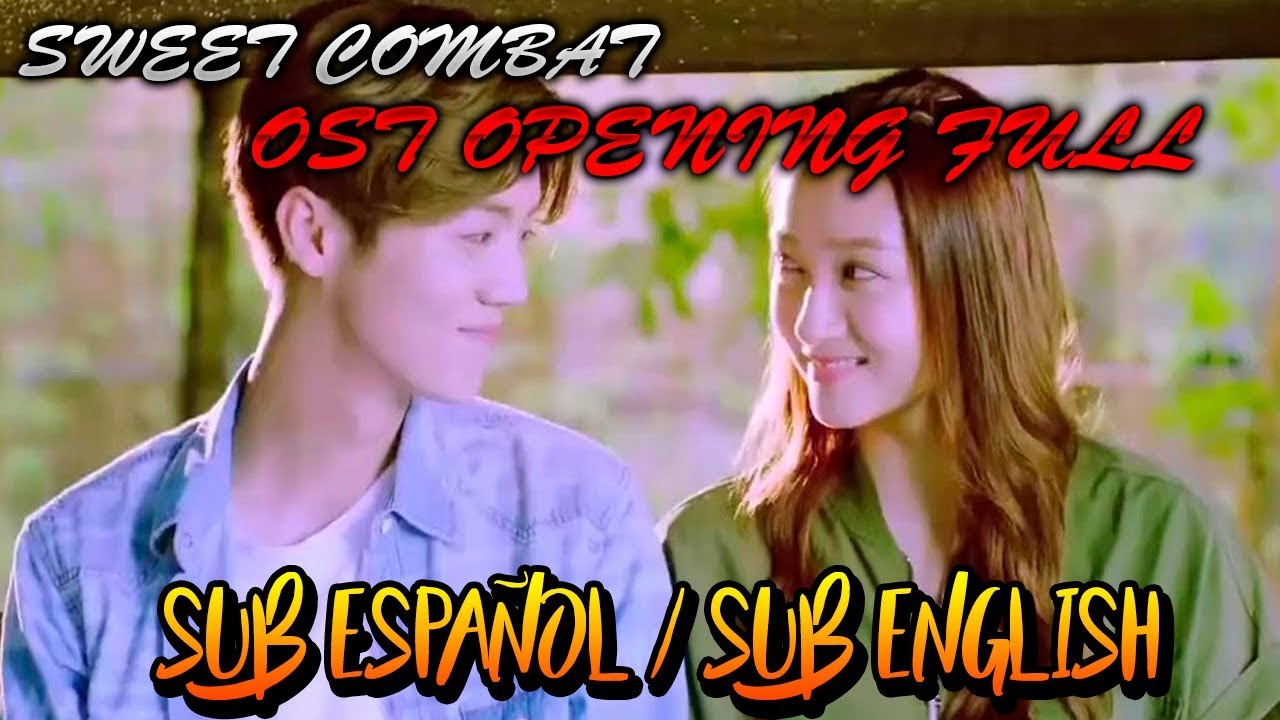 SWEET COMBAT OST OPENING - [A Fearless Tomorrow] Subtitulada en español ...