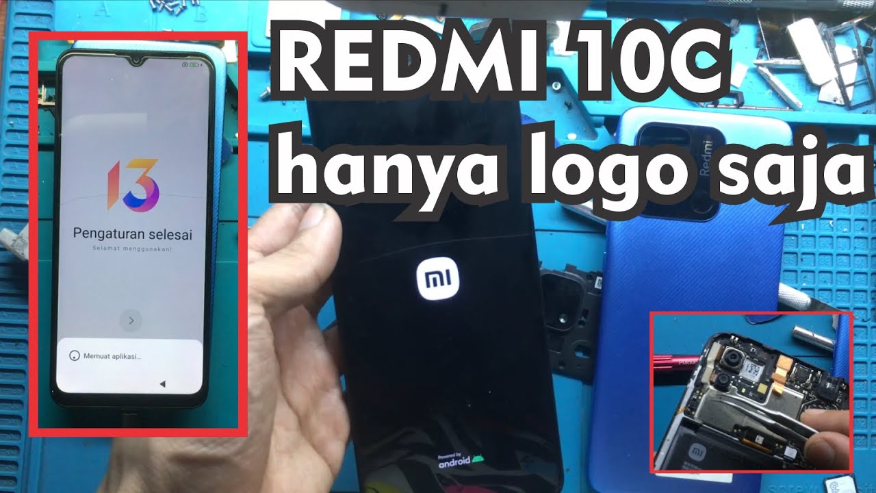 service hp REDMI 10C fog hank on logo bandel bootloop # ...