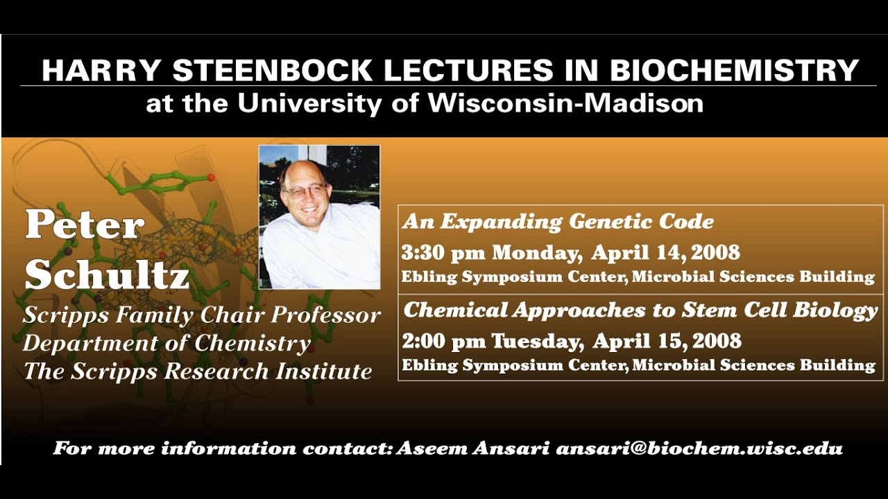 Harry Steenbock Lecture1 - Peter Schultz - YouTube