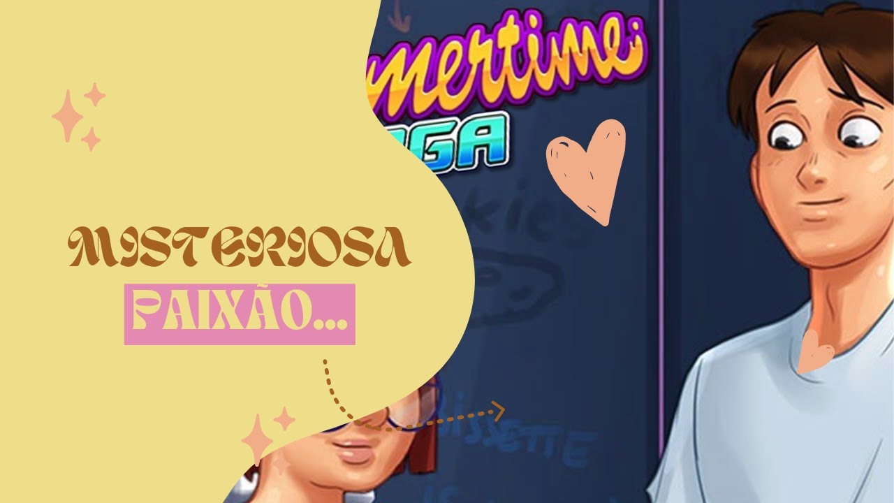 SUMMERTIME SAGA: JOGO MISTERIOSO CHEIO DE PAIXÕES! - YouTube