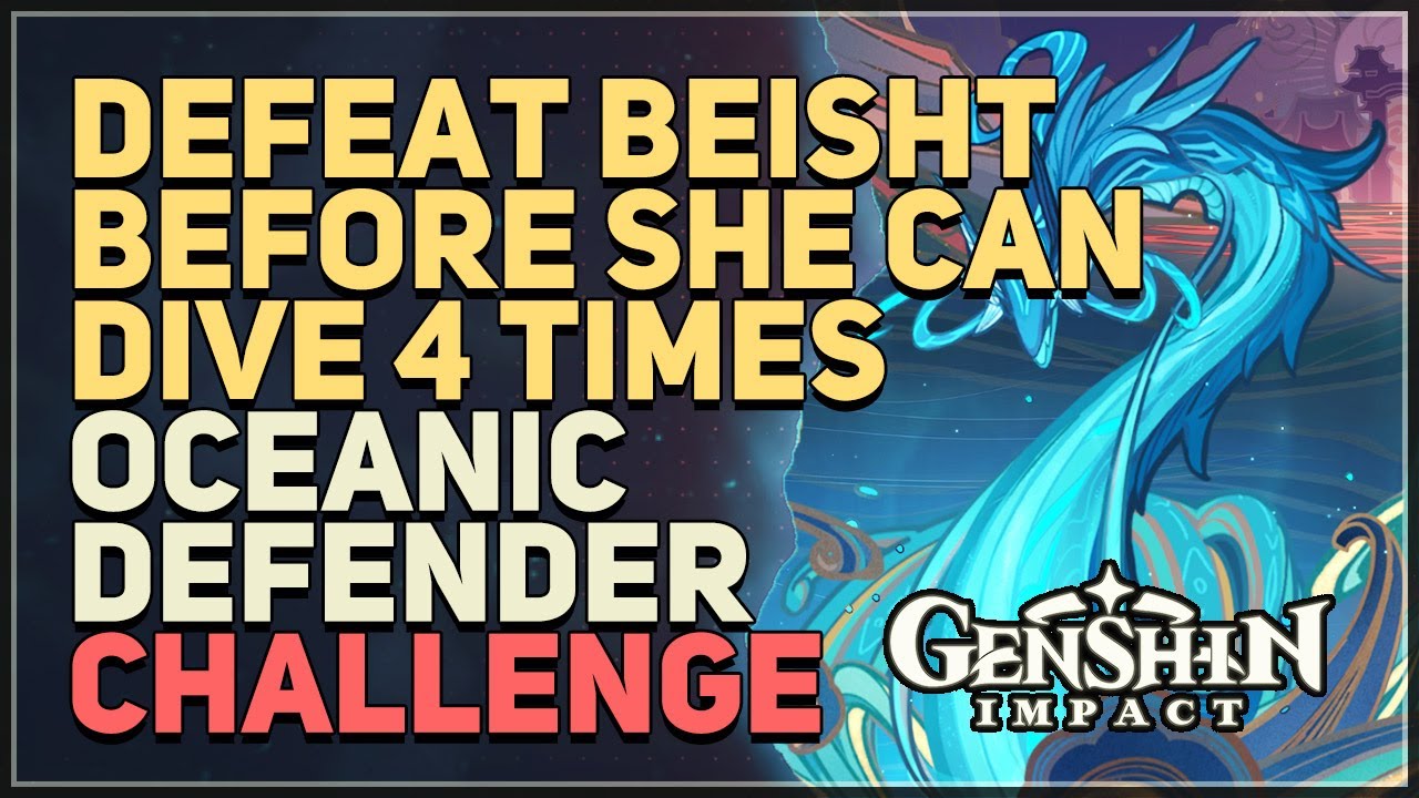Defeat Beisht before she can dive 4 times Genshin Impact - YouTube