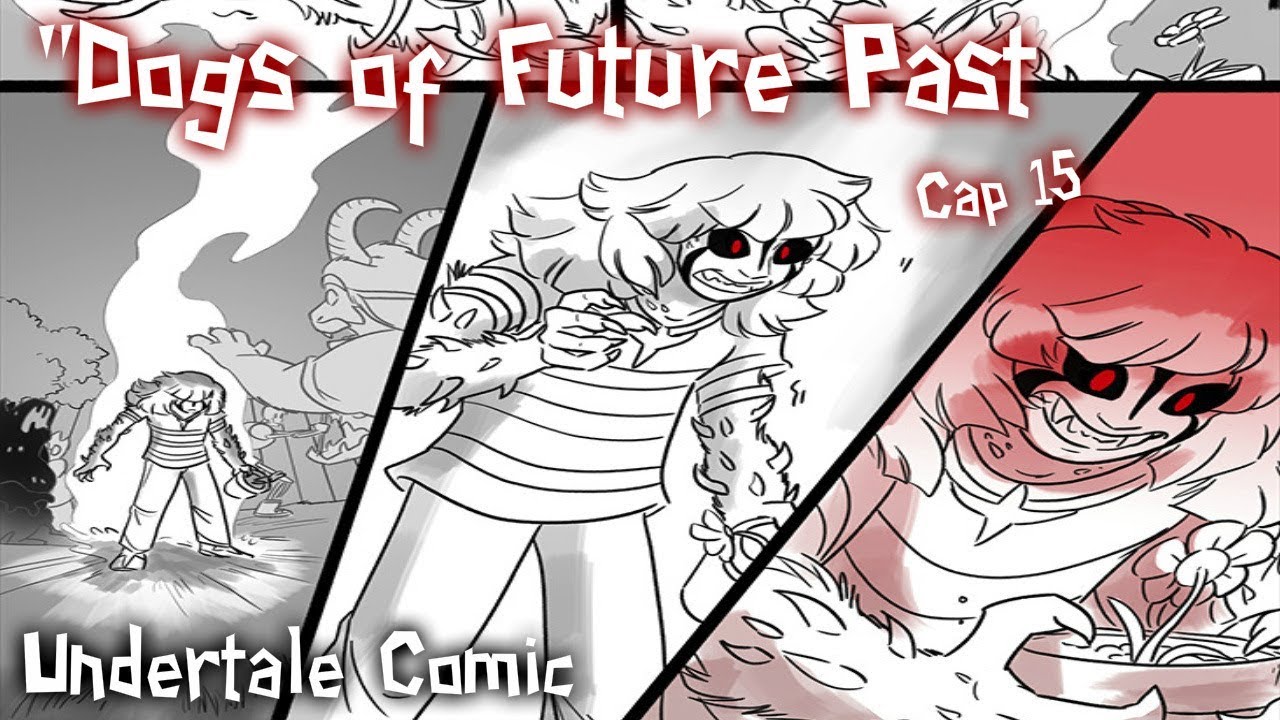 DOGS OF FUTURE PAST EN ESPAÑOL CAPITULO 15 Undertale Comic Fandub ...