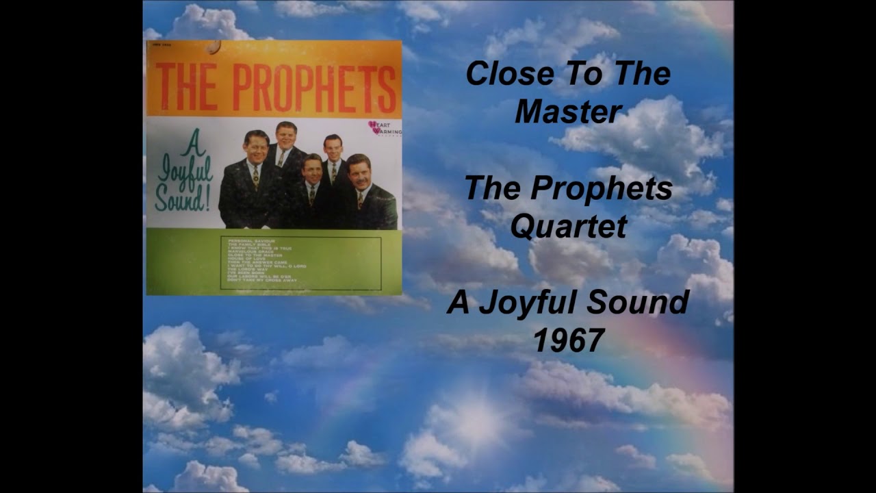 Prophets Quartet A Joyful Sound 1967 Full Album - YouTube