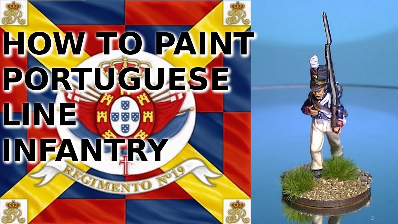Artmaster Studio: How to Paint Portuguese Line Infantry - YouTube