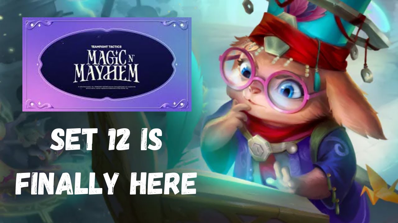 Set 12 Magic n' Mayhem FIRST LOOK - Every Resource You Need To Learn ...