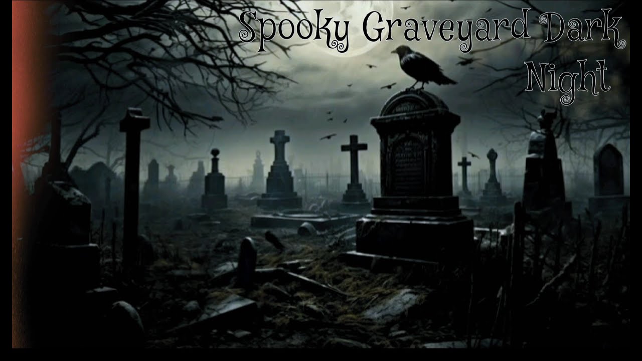 Spooky Graveyard Dark Night Music||Creepy Song|| [Royalty Free Music]🎧 ...