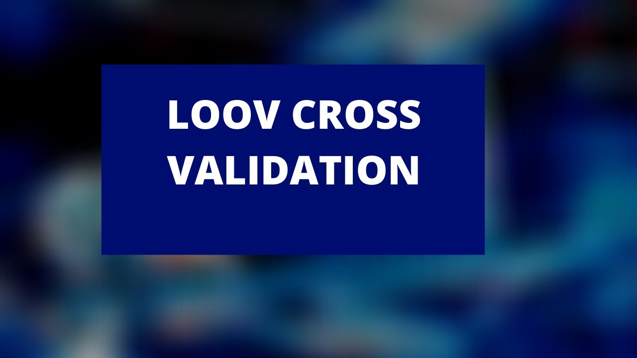 LOOCV (Leave One Out Cross Validation and Bootstraping (Machine ...