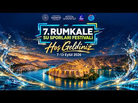 7. Rumkale Su Sporları Festivali