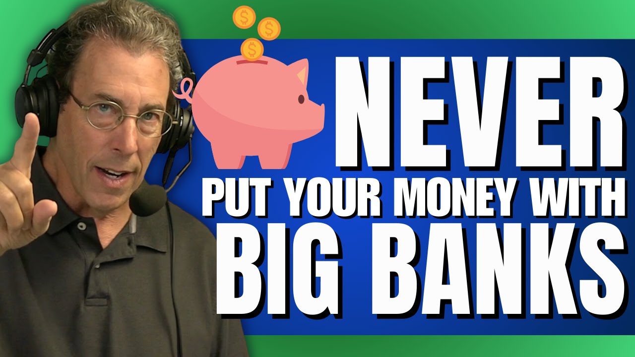 Never Put Your Money With Big Banks - YouTube