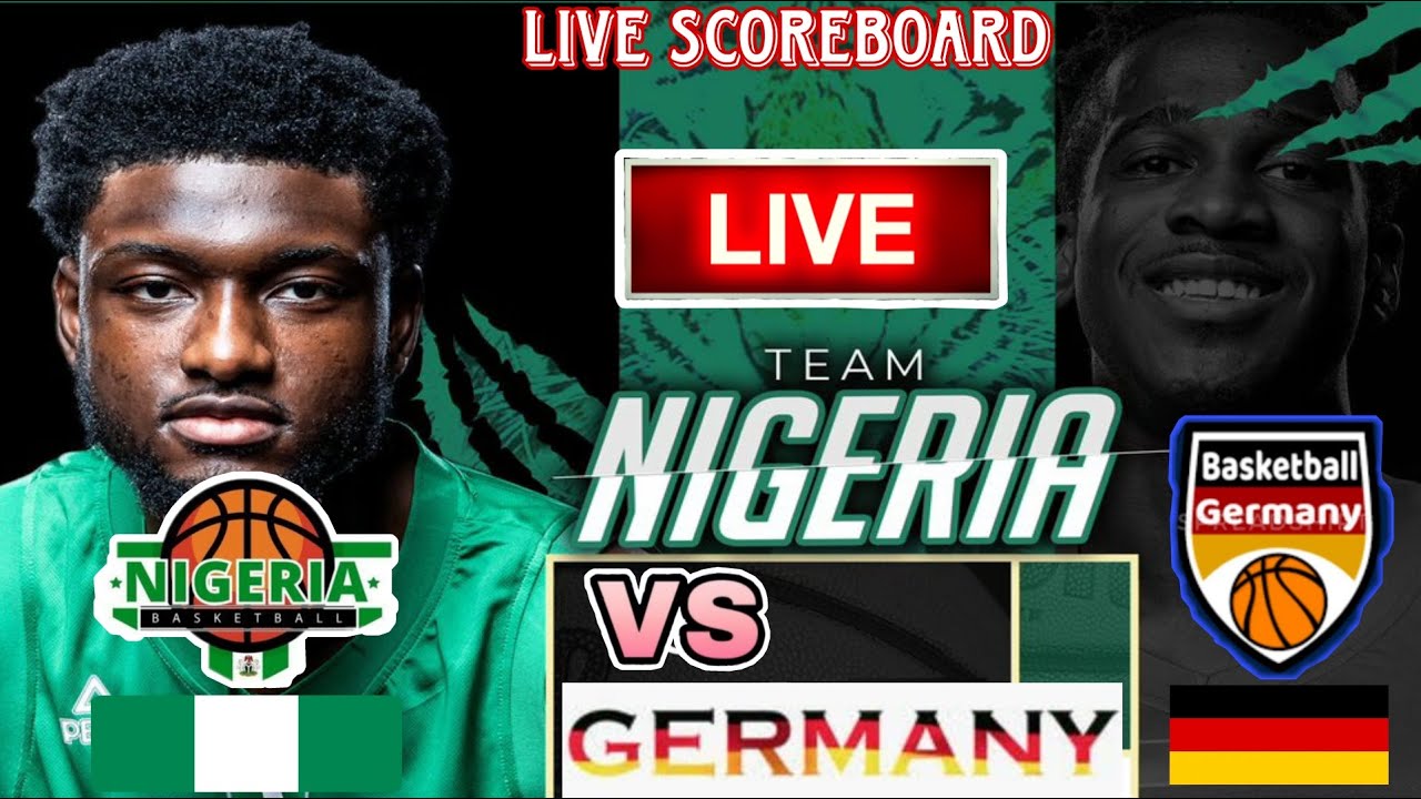 Nigeria VS Germany Live | Live Scoreboard l TOKYO OLYMPICS LIVE l TOKYO ...