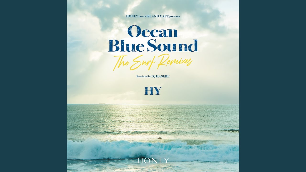 Ocean (Dj Hasebe Surf Pop Remix) - YouTube Music