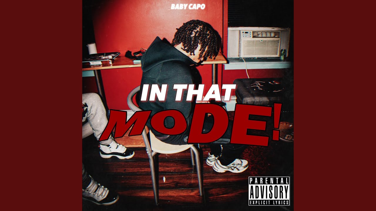 Baby Capo (In That Mode) - YouTube