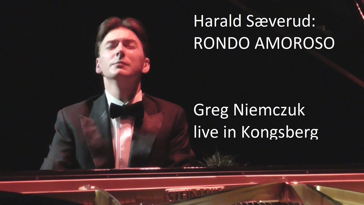 Harald Sæverud - Rondo Amoroso Op.14 no. 7 - Greg Niemczuk live in ...
