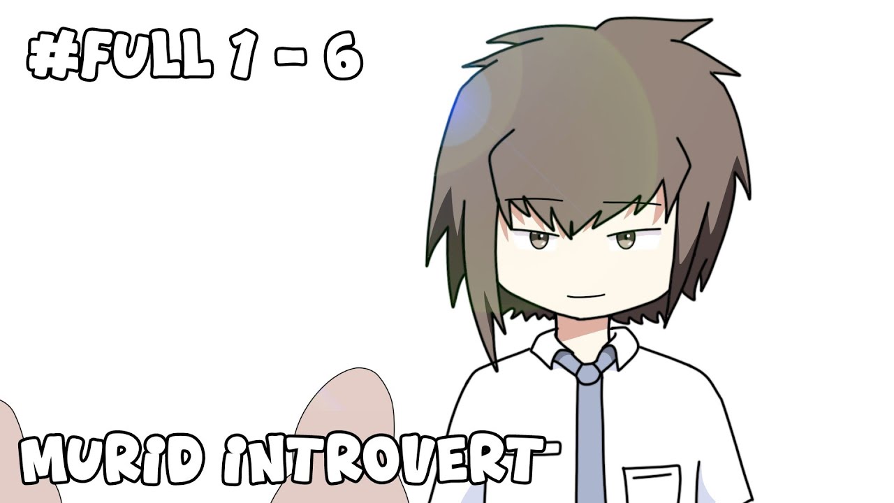 MURID INTROVERT FULL MOVIE - (tema sekolah) Animasi Kyahoz - YouTube